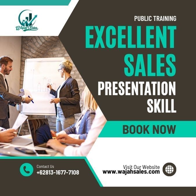 Public Training: Excellent Sales Presentation Skill - Wajah Sales